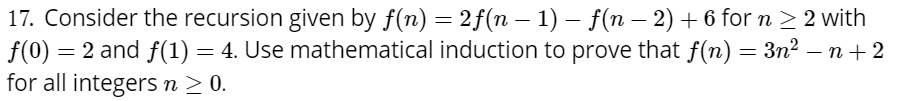 Solved 17. Consider the recursion given by f(n) = 2f(n − 1) | Chegg.com