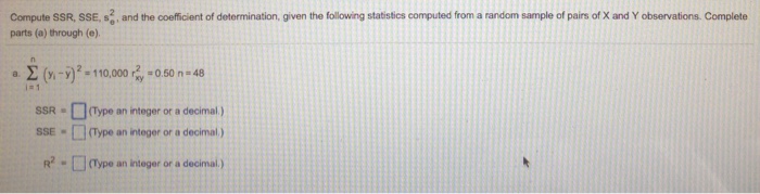 Solved Compute Ssr Sse S 2 E And The Coefficient Of