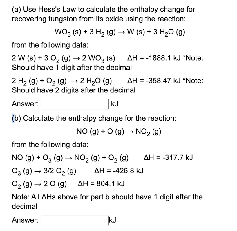 (a) Use Hess's Law to calculate the enthalpy change | Chegg.com