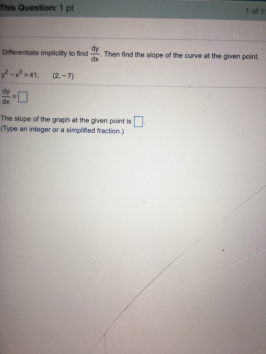 Solved Differentiate implicitly to find dy/dx. Then the | Chegg.com