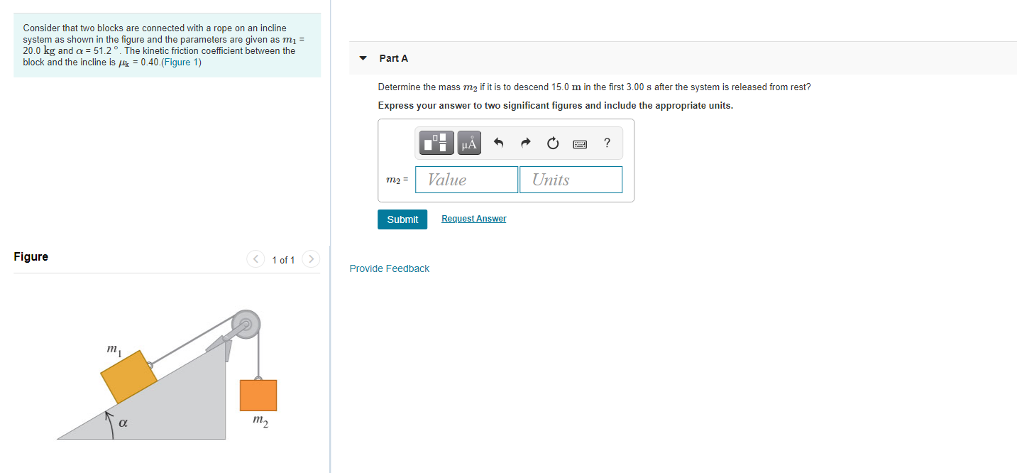 Solved Consider that two blocks are connected with a rope on | Chegg.com