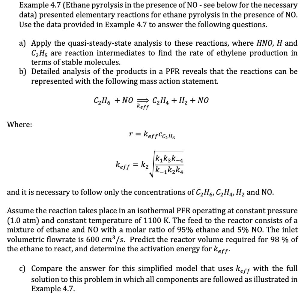 Example 4.7 (Ethane pyrolysis in the presence of NO - | Chegg.com