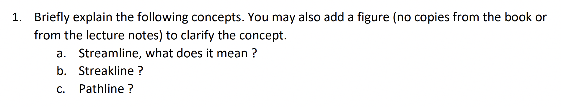 Solved 1. Briefly explain the following concepts. You may | Chegg.com