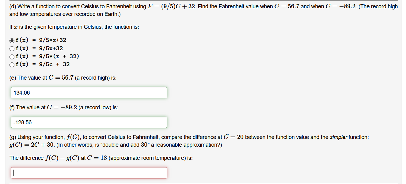 Solved (d) Write a function to convert Celsius to Fahrenheit | Chegg.com