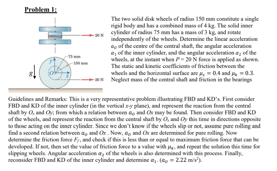 Solved Problem 1: The two solid disk wheels of radius 150 mm | Chegg.com