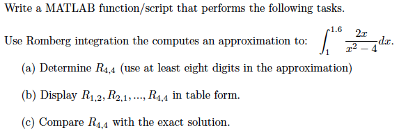 Solved Write a MATLAB function/script that performs the | Chegg.com