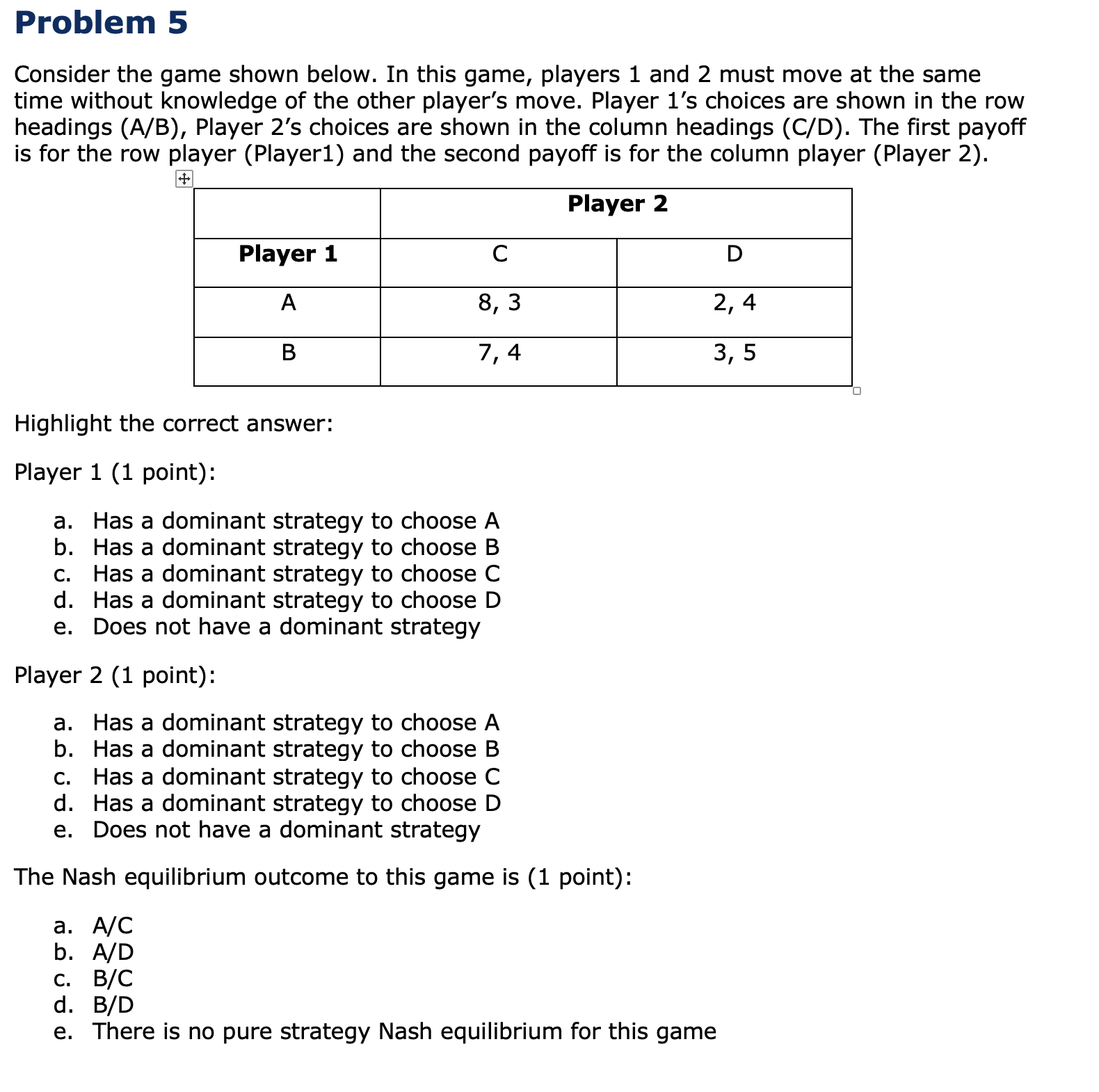 Solved Consider the game shown below. In this game, players | Chegg.com