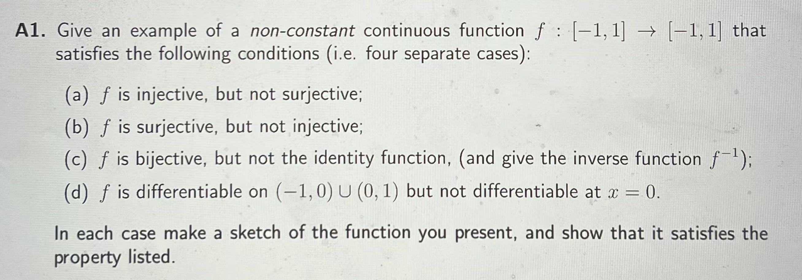 Solved 1. Give an example of a non-constant continuous | Chegg.com