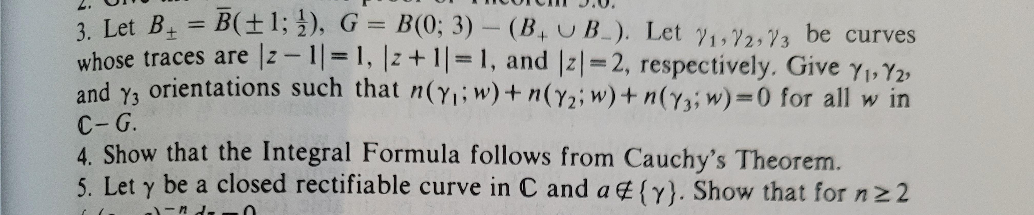 Solved 3. Let B±=Bˉ(±1;21),G=B(0;3)−(B+∪B−). Let γ1,γ2,γ3 be | Chegg.com