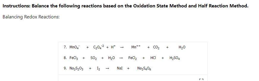Solved Instructions: Balance the following reactions based | Chegg.com