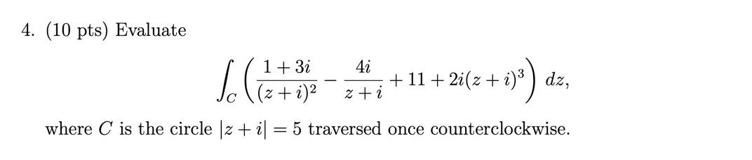 Solved 4. (10 pts) Evaluate | Chegg.com