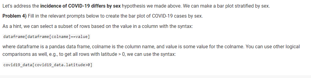 Solved Let's address the incidence of COVID-19 differs by | Chegg.com