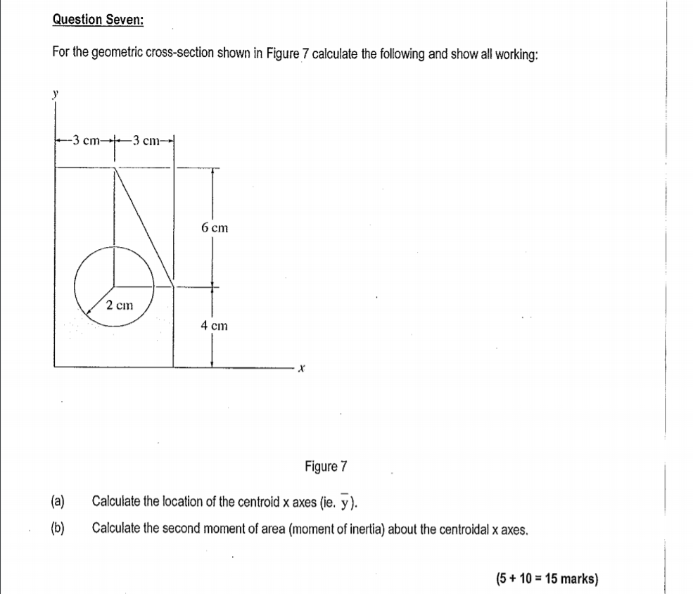 Answered: Question Seven For the geometric cross-section sh