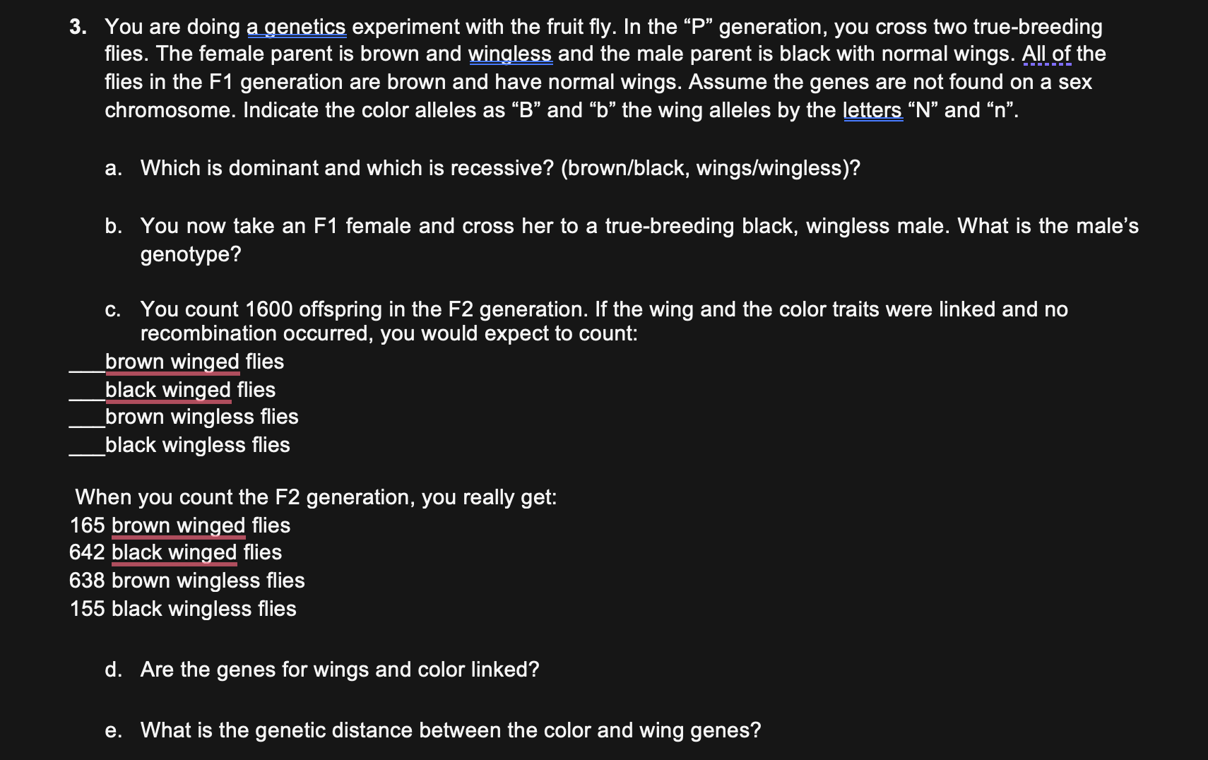Solved 3. You are doing a genetics experiment with the fruit | Chegg.com