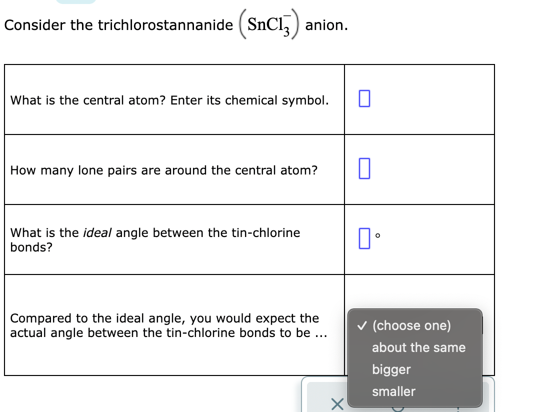 Solved Consider the trichlorostannanide (SnCI anion. What is | Chegg.com