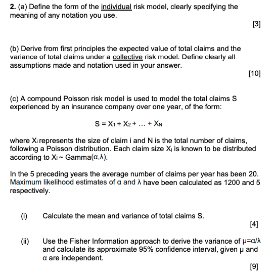 Solved 2. (a) Define the form of the individual risk model, | Chegg.com