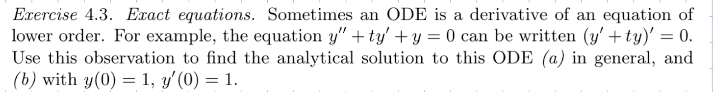 Solved Exercise 4.3. Exact equations. Sometimes an ODE is a | Chegg.com