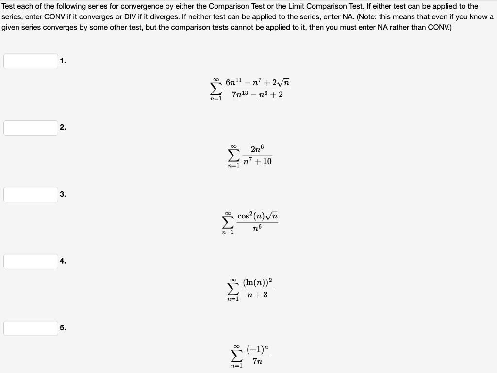 Solved Test each of the following series for convergence by | Chegg.com