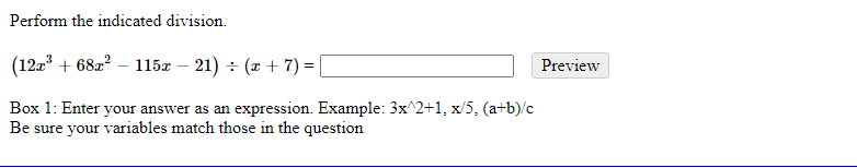 Solved Perform the indicated division. (122+ 68x2 – 115x – | Chegg.com