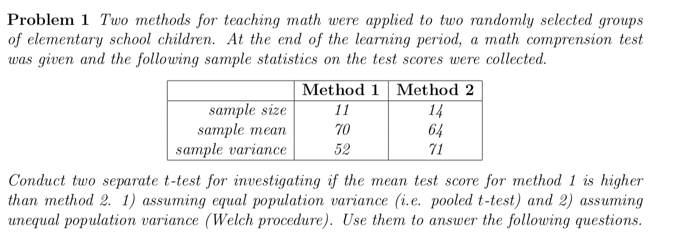 Problem 1 Two methods for teaching math were applied | Chegg.com