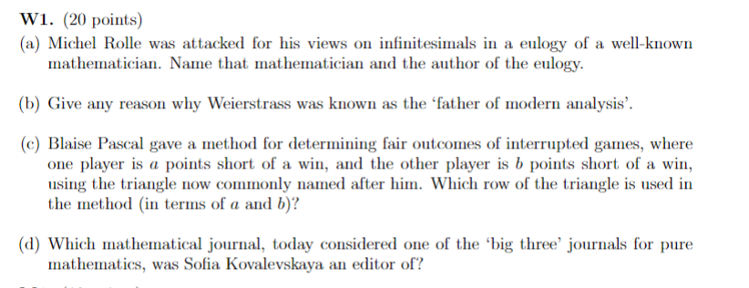Solved W1. (20 ﻿points)(a) ﻿Michel Rolle was attacked for | Chegg.com