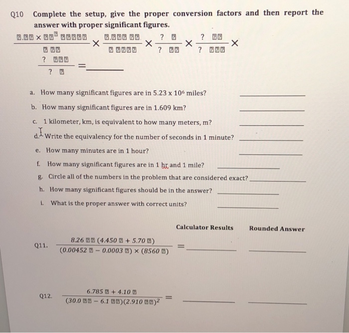 Solved Q10 Complete the setup, give the proper conversion | Chegg.com