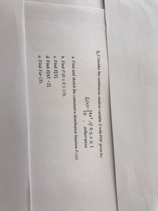 Solved Consider The Continuous Random Variable X With Pdf
