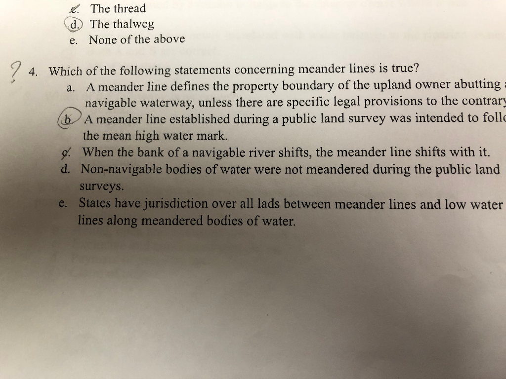 Solved . The thread d. The thalweg e. None of the above 4. | Chegg.com
