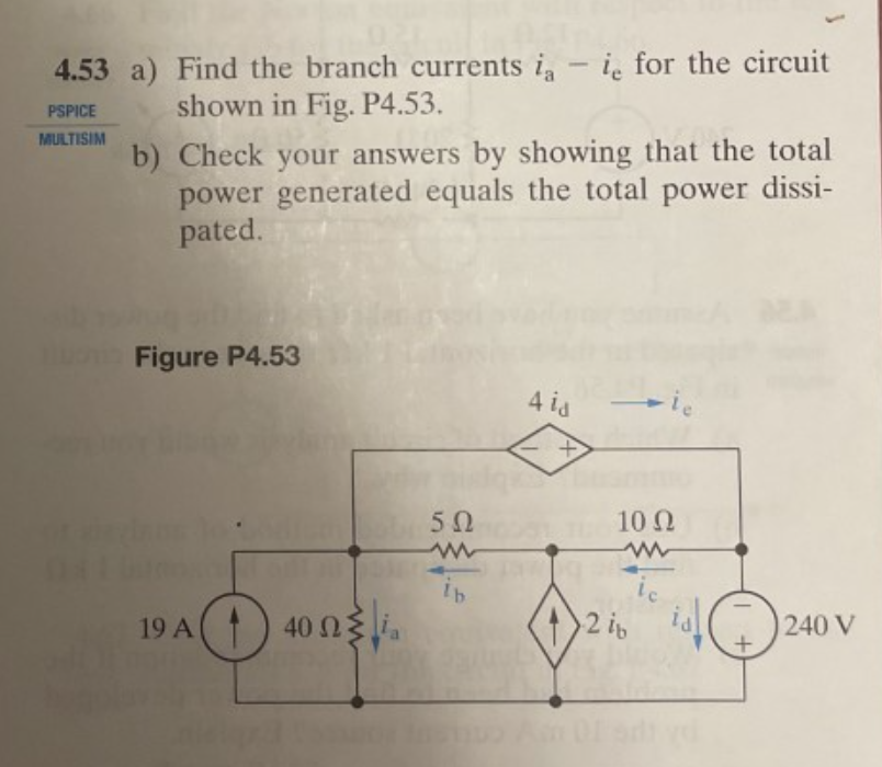 Solved a) Find the branch currents ia−ie for the circuit | Chegg.com