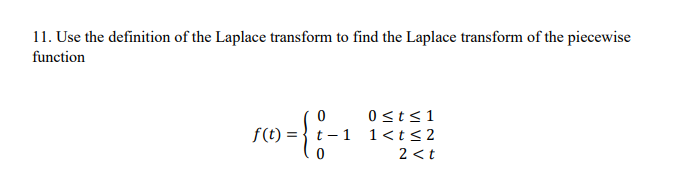 Solved Use the definition of the Laplace transform to find | Chegg.com