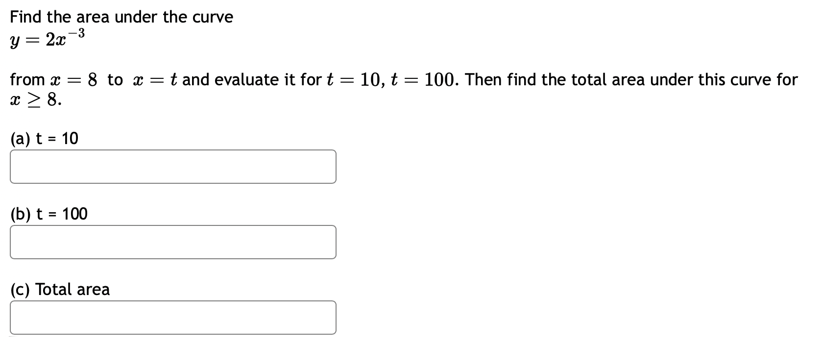 Solved Find the area under the curve y=2x−3 from x=8 to x=t | Chegg.com