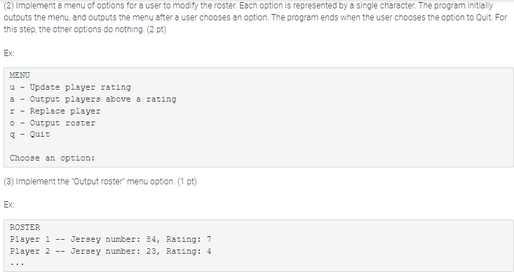 Solved This program will store roster and rating information | Chegg.com