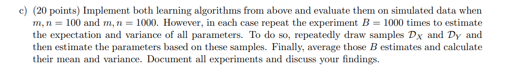 Solved Problem 7. (40 points) Expectation-maximization (EM) | Chegg.com