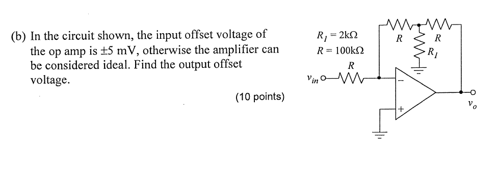 Solved R = 2k2 R = 100k 2 R R (b) In the circuit shown, the | Chegg.com