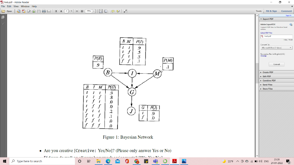 Solved Consider the Bayesian network given in Figure 1. | Chegg.com