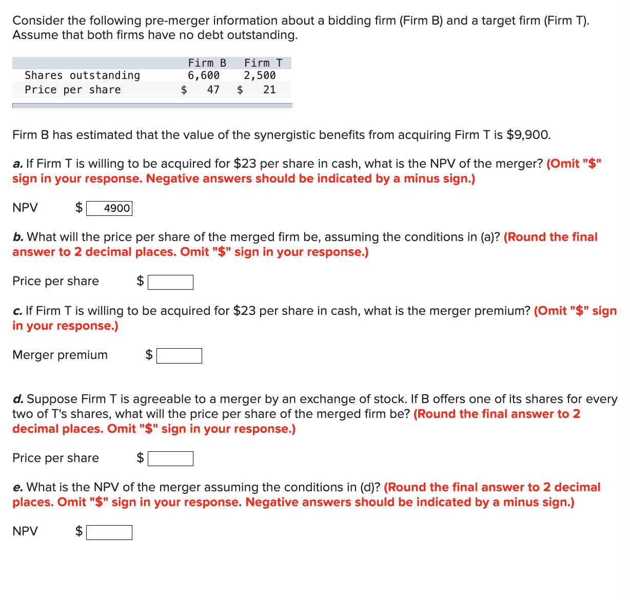 Solved Consider the following pre-merger information about a | Chegg.com