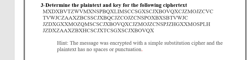 Solved 3-Determine the plaintext and key for the following | Chegg.com