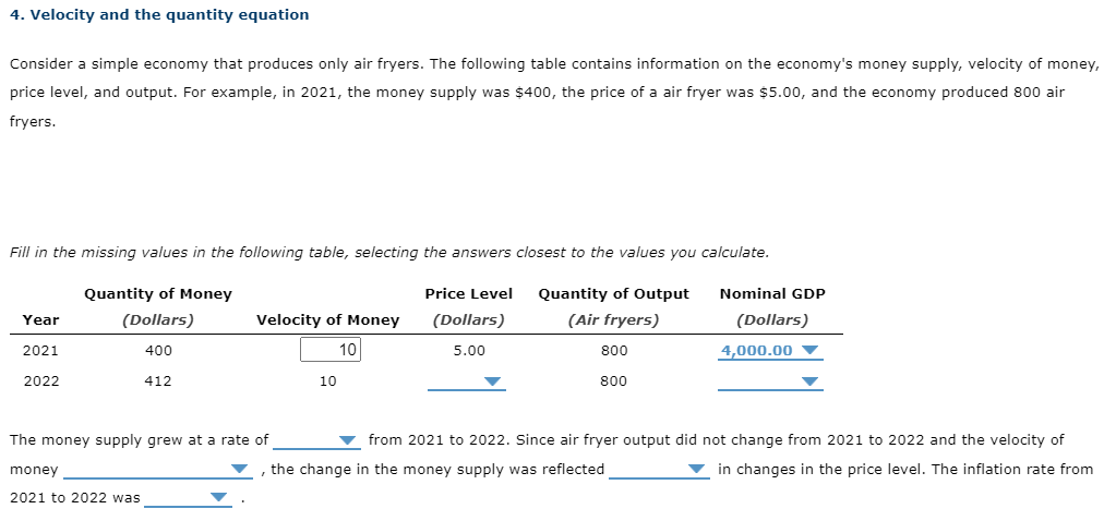 Solved 4. Velocity and the quantity equation Consider a | Chegg.com