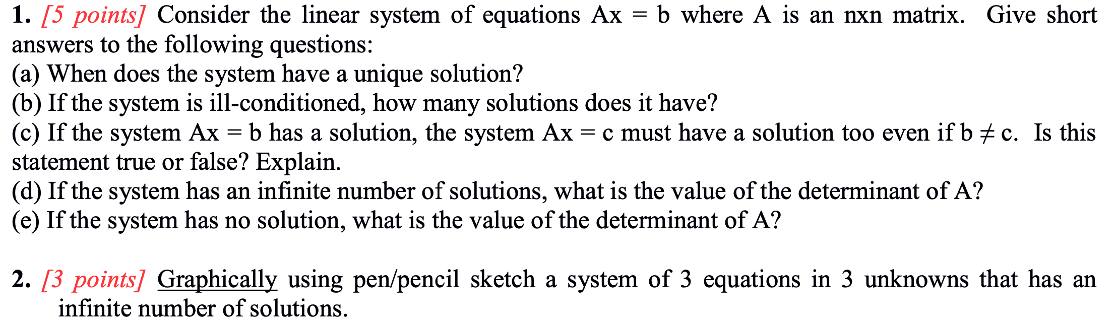 Solved 1. [5 points] Consider the linear system of equations | Chegg.com