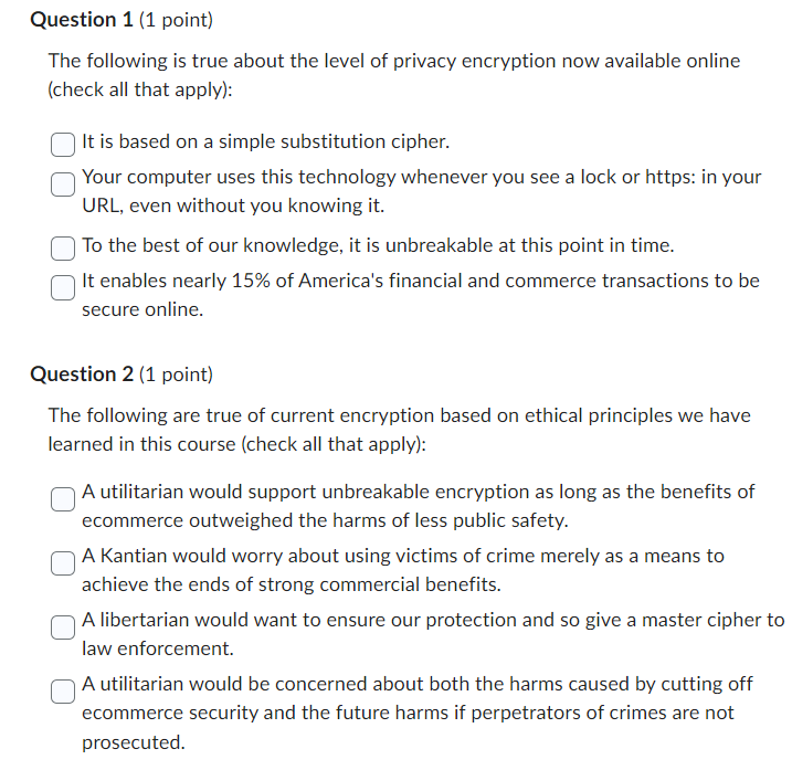 Solved The following is true about the level of privacy | Chegg.com