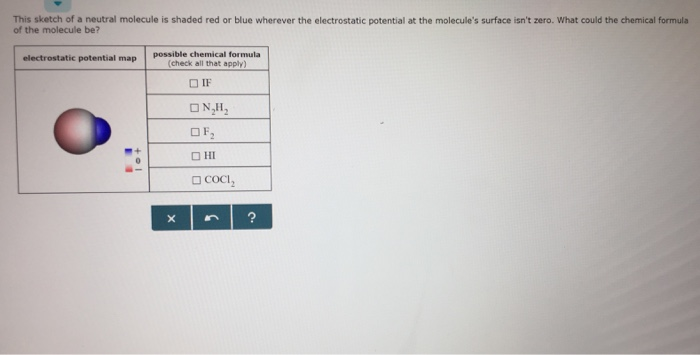 Solved This sketch of a neutral molecule is shaded red or | Chegg.com