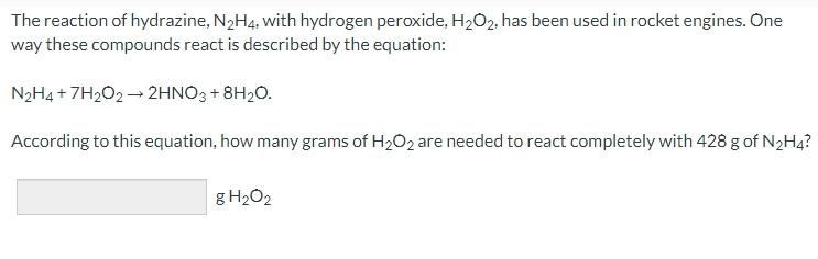 Solved The reaction of hydrazine, N2H4, with hydrogen | Chegg.com