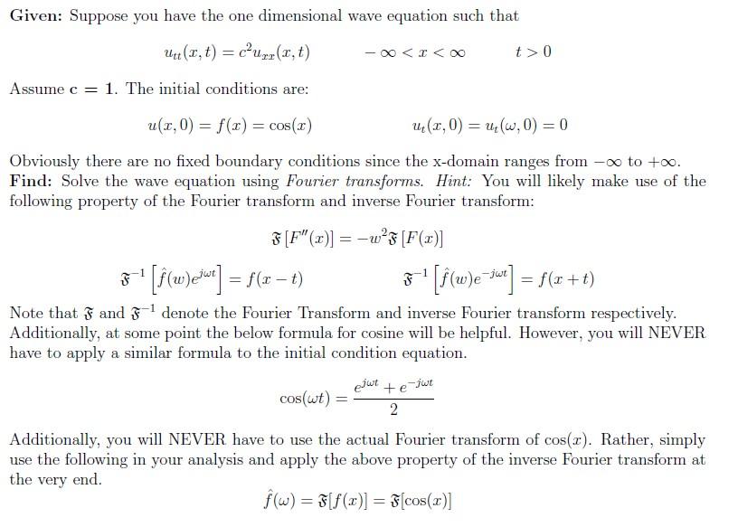 Solved Given: Suppose you have the one dimensional wave | Chegg.com