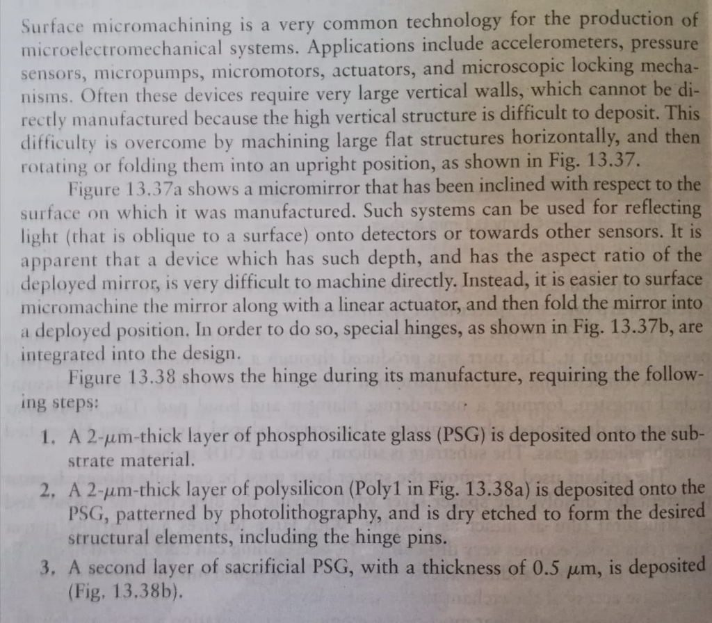 Solved Surface micromachining is a very common technology | Chegg.com