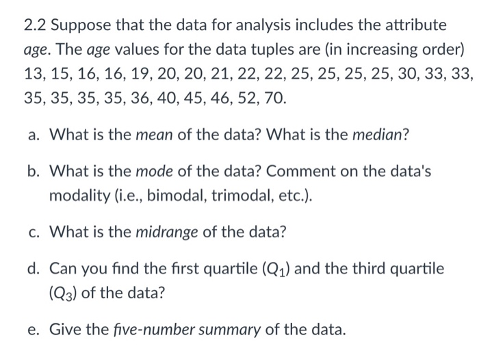 Solved 22 Suppose Data Analysis Includes Attribute Age Ag Solved 22 Suppose Data Analysis Includes Attribute Age Ag