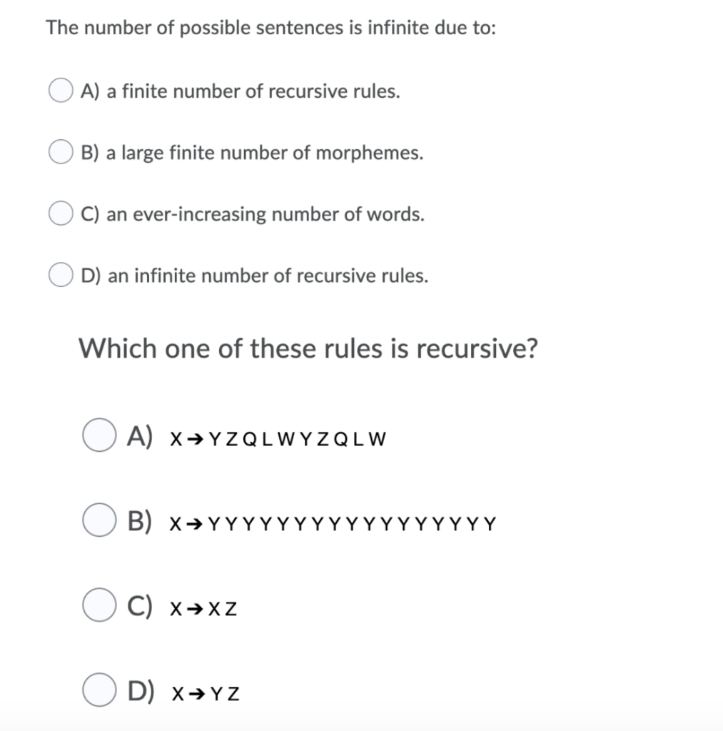 Solved The number of possible sentences is infinite due to: | Chegg.com