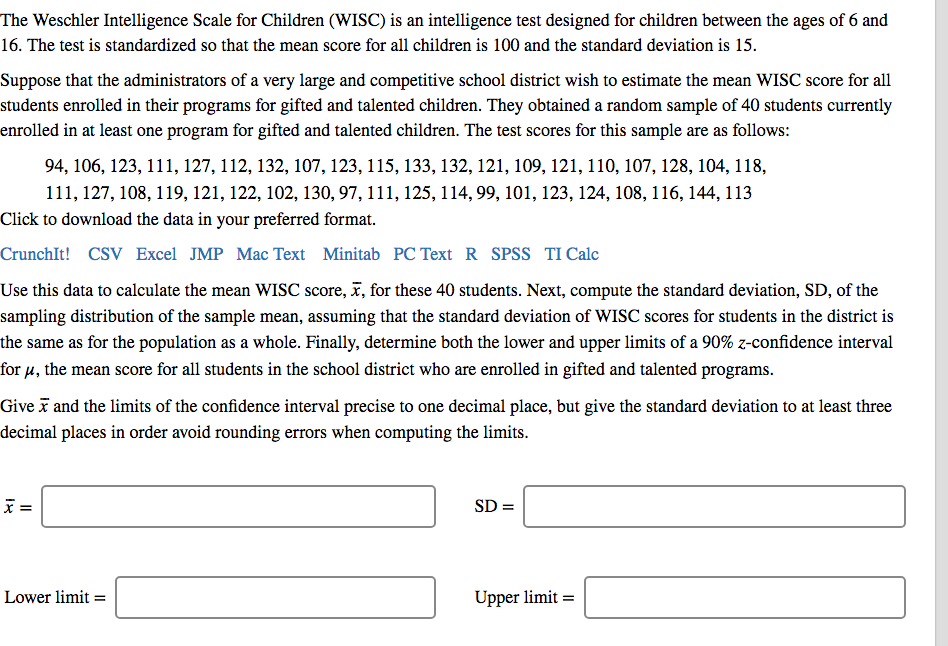 Solved The Weschler Intelligence Scale for Children (WISC) | Chegg.com