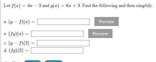 Solved Let f(x) = 4x – 2 and g(2) = 6x + 3. Find the | Chegg.com