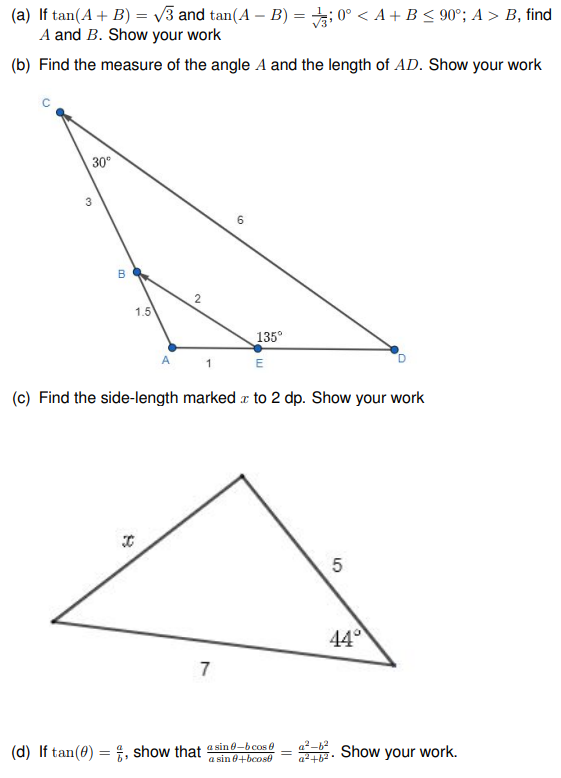 Solved (a) ﻿If tan(A+B)=32 ﻿and tan(A-B)=132;0°B, ﻿findA and | Chegg.com