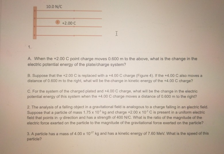 Solved 10.0 N/C +2.00 C A. When the +2.00 C point charge | Chegg.com